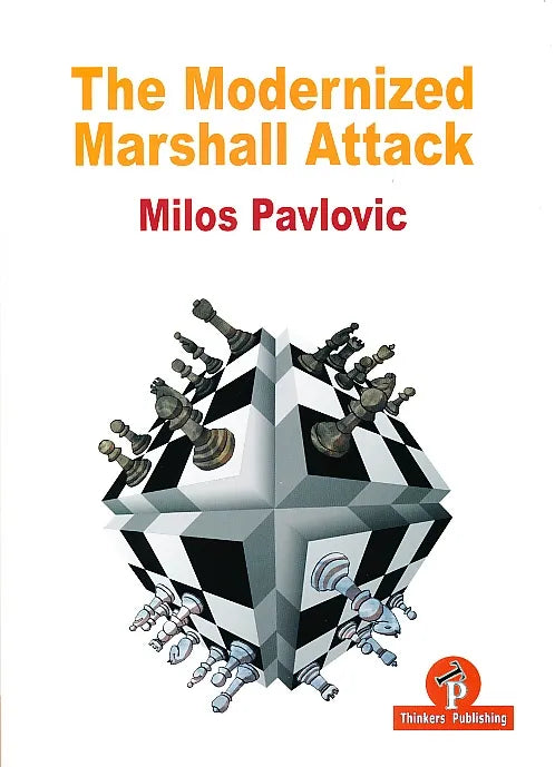 CLEARANCE - The Modernized Marshall Attack – Wholesale Chess