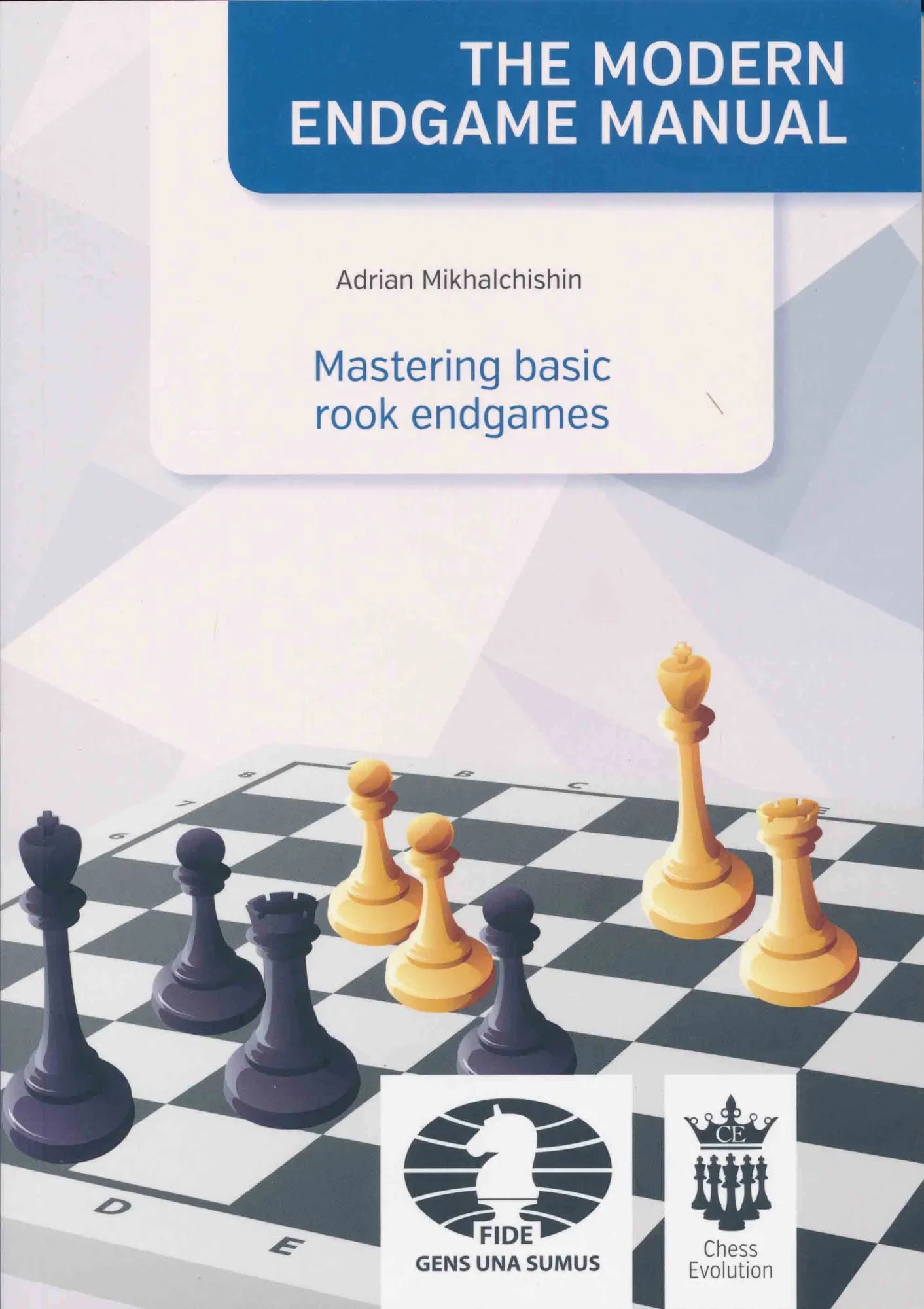The Modern Endgame Manual - Mastering Basic Rook Endgames – Wholesale Chess