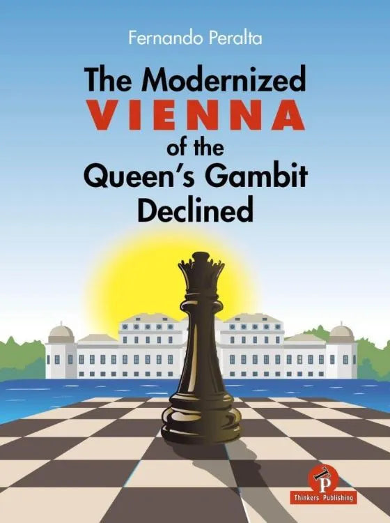 The Modernized Vienna of the Queen's Gambit Declined - HARDCOVER ...